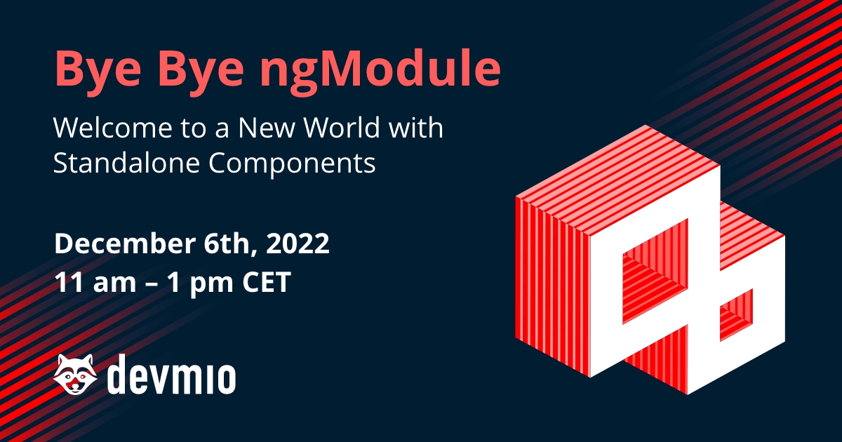 Bye bye NgModule - devmio - Software Know-How