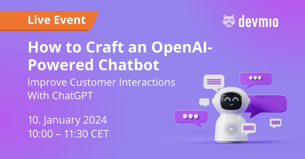 How to Craft an OpenAI-Powered Chatbot | Live On 10. January